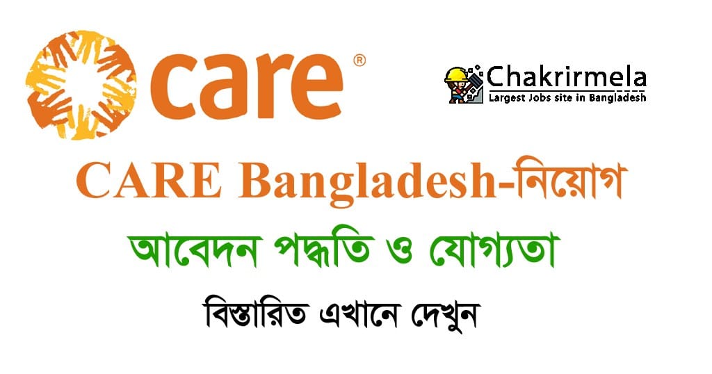 Care Bangladesh Job Circular 2025 - Chakrir Mela